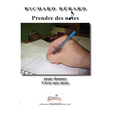 Prendre des notes pour donner l'avis aux mots
